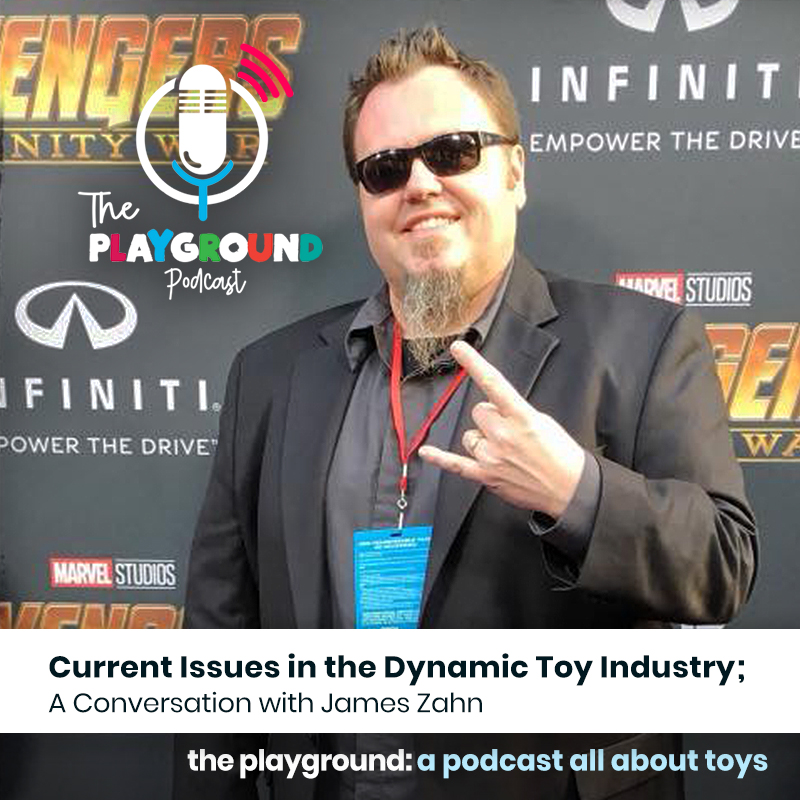 Current Issues in the Dynamic Toy Industry; A Conversation with James ...