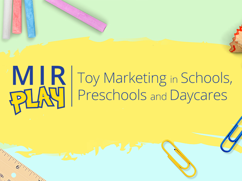How to Become the Next “It” Toy by Aligning with Schools and Preschools ...