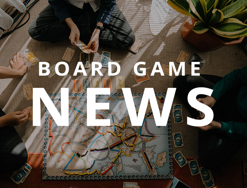 What’s New in the World of Board Games? – Global Toy News