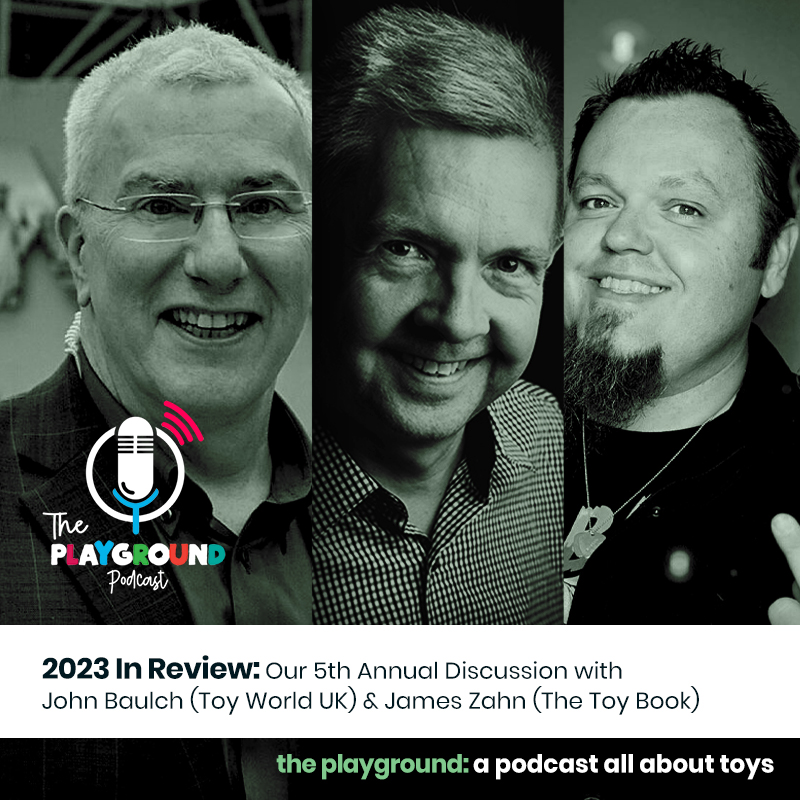 Year End 2023: James Zahn & John Baulch – Global Toy News