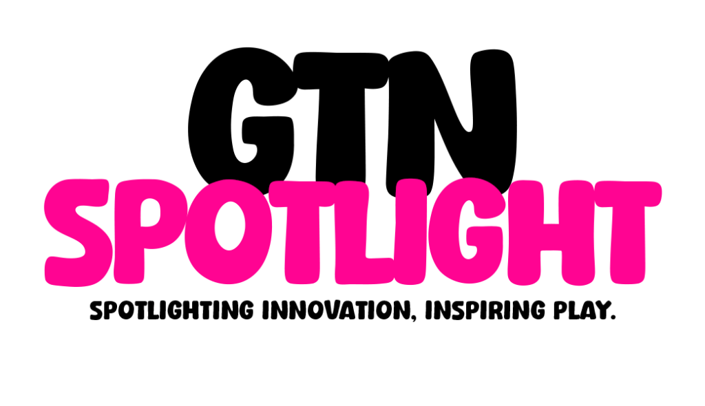 GTN Spotlight – Global Toy News